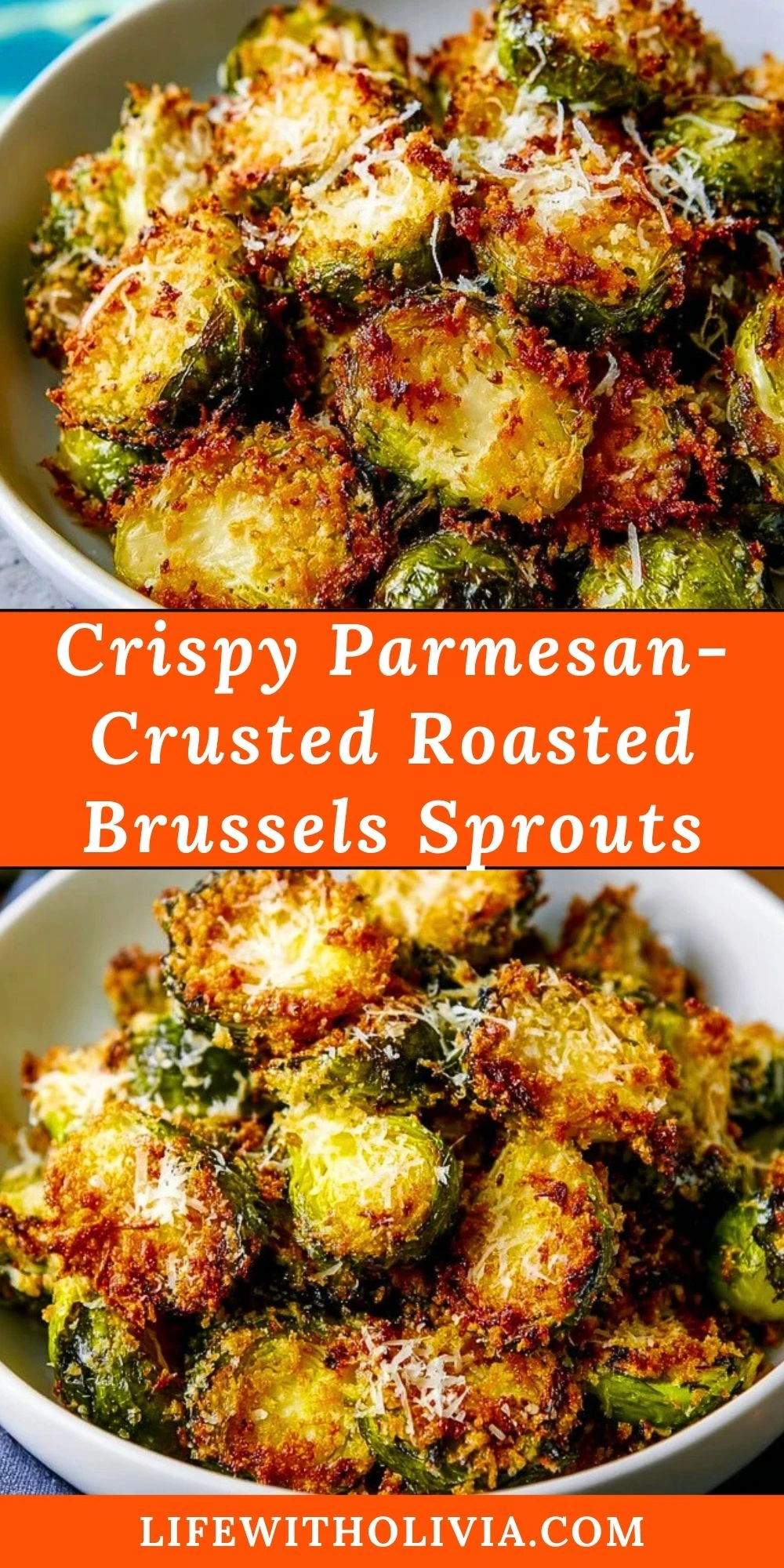 Crispy Parmesan-Crusted Roasted Brussels Sprouts