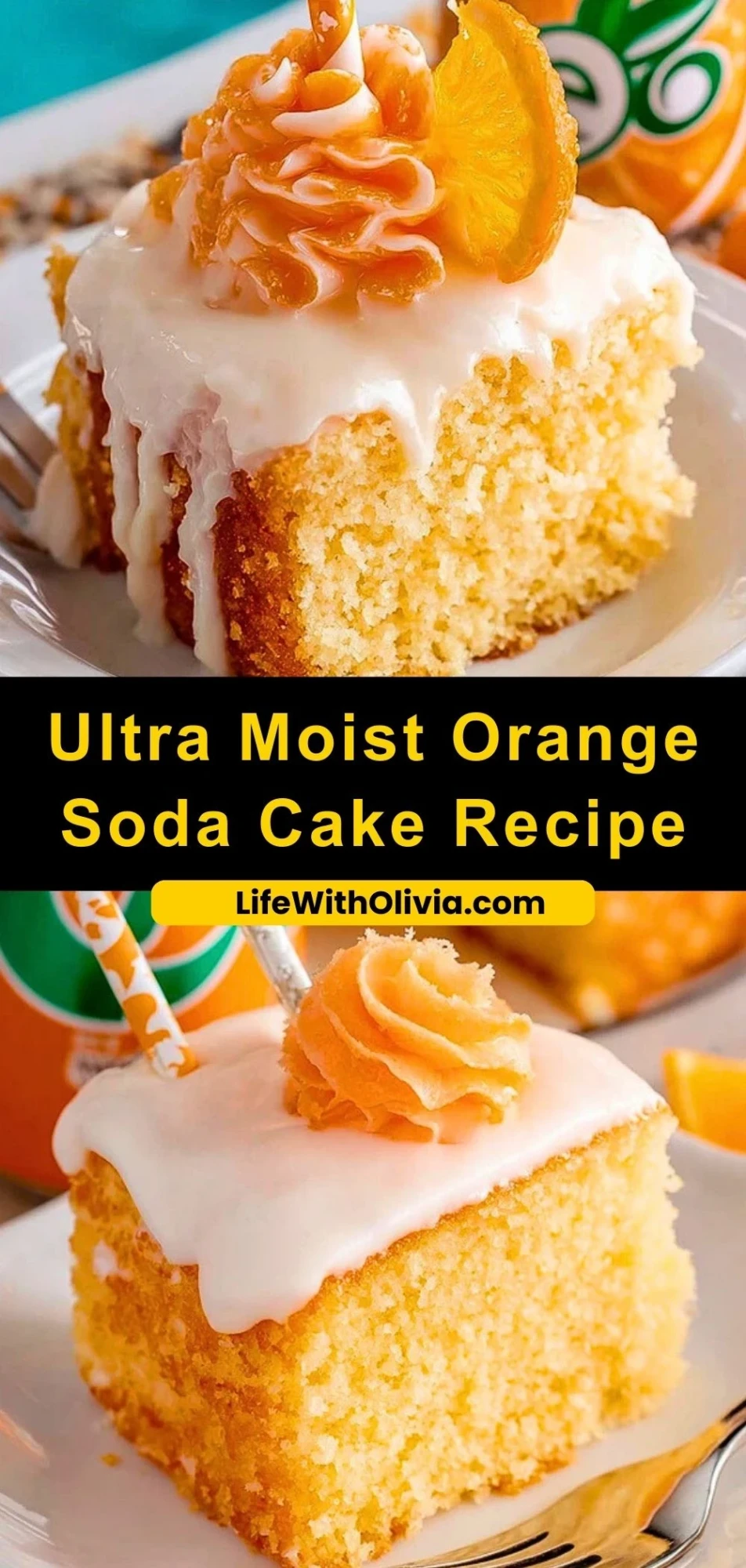 Ultra Moist Orange Soda Cake Recipe